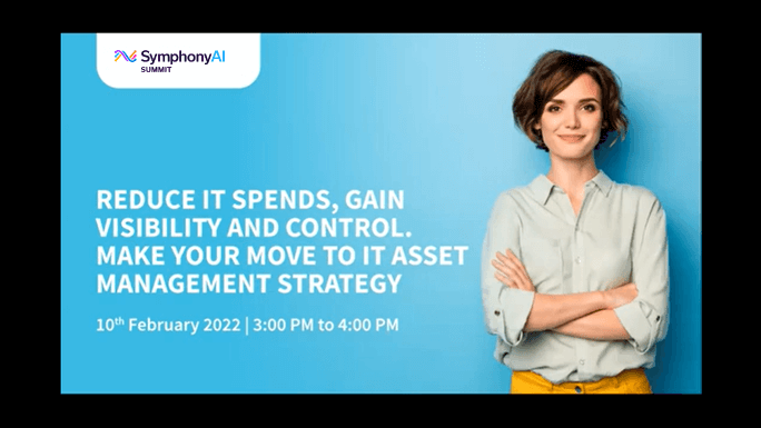 How to reduce IT spend and gain visibility - SymphonyAI