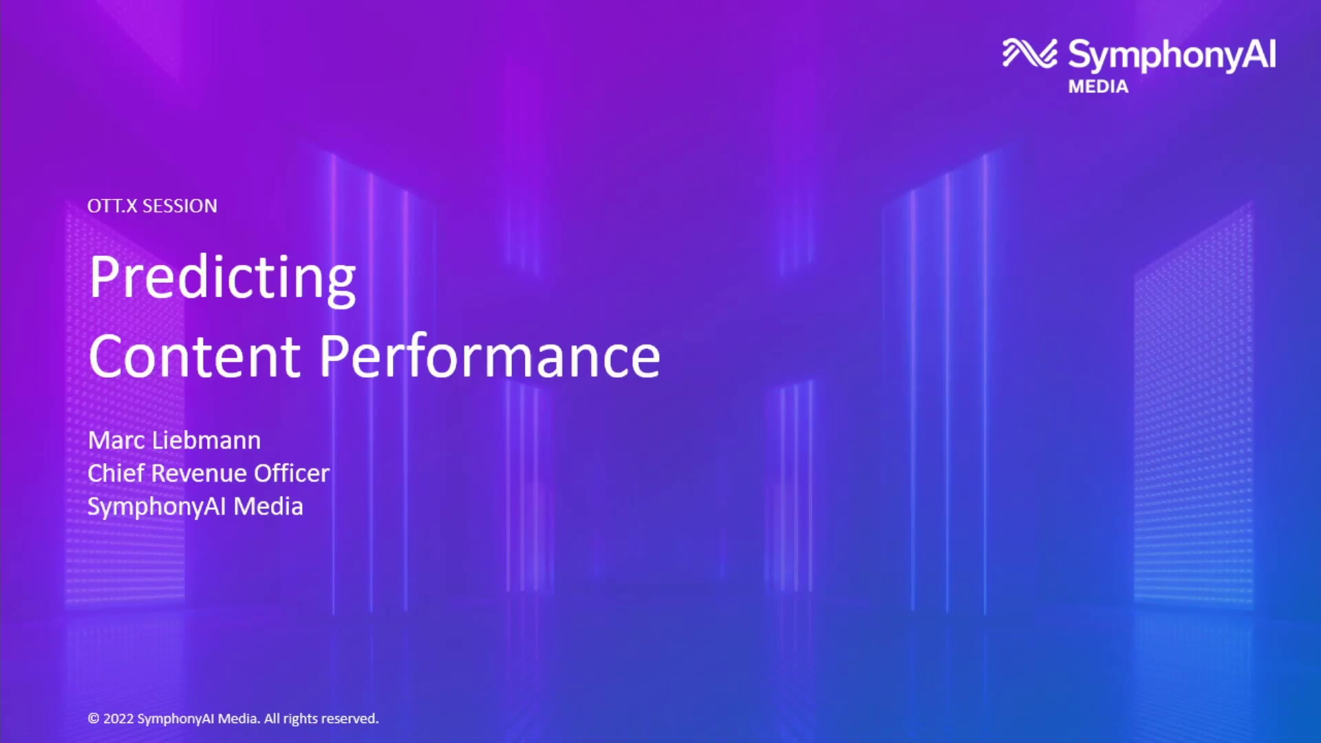 OTT.X Summit: Predicting Content Performance - SymphonyAI