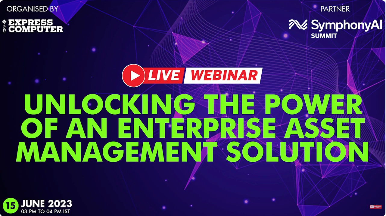 Unlocking the Power of an Enterprise Asset Management Solution - SymphonyAI