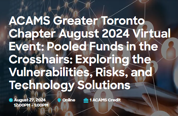 Webinar de ACAMS Toronto: Fondos comunes en el punto de mira ...