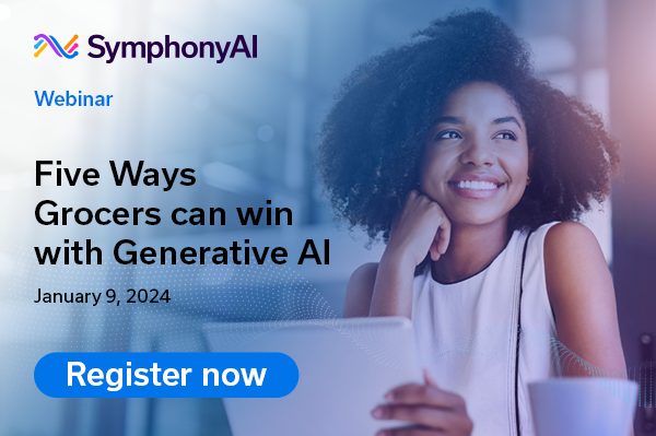 Cinco formas en que los supermercados pueden ganar con la IA generativa - SymphonyAI